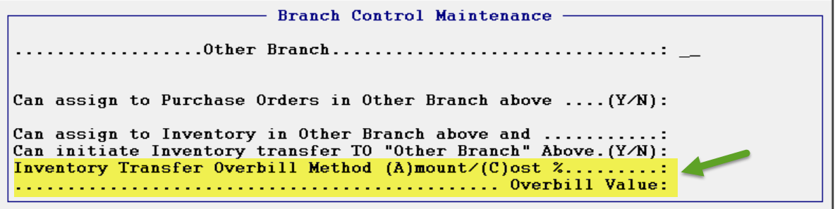 Inventroy Transfer Overbill Method in Branch Control Maintenance